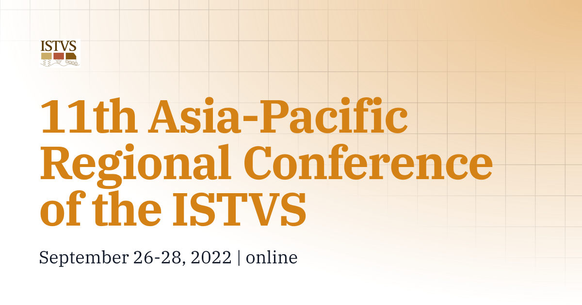 11th Asia-Pacific Regional Conference of the ISTVS | ISTVS 2022 Harbin